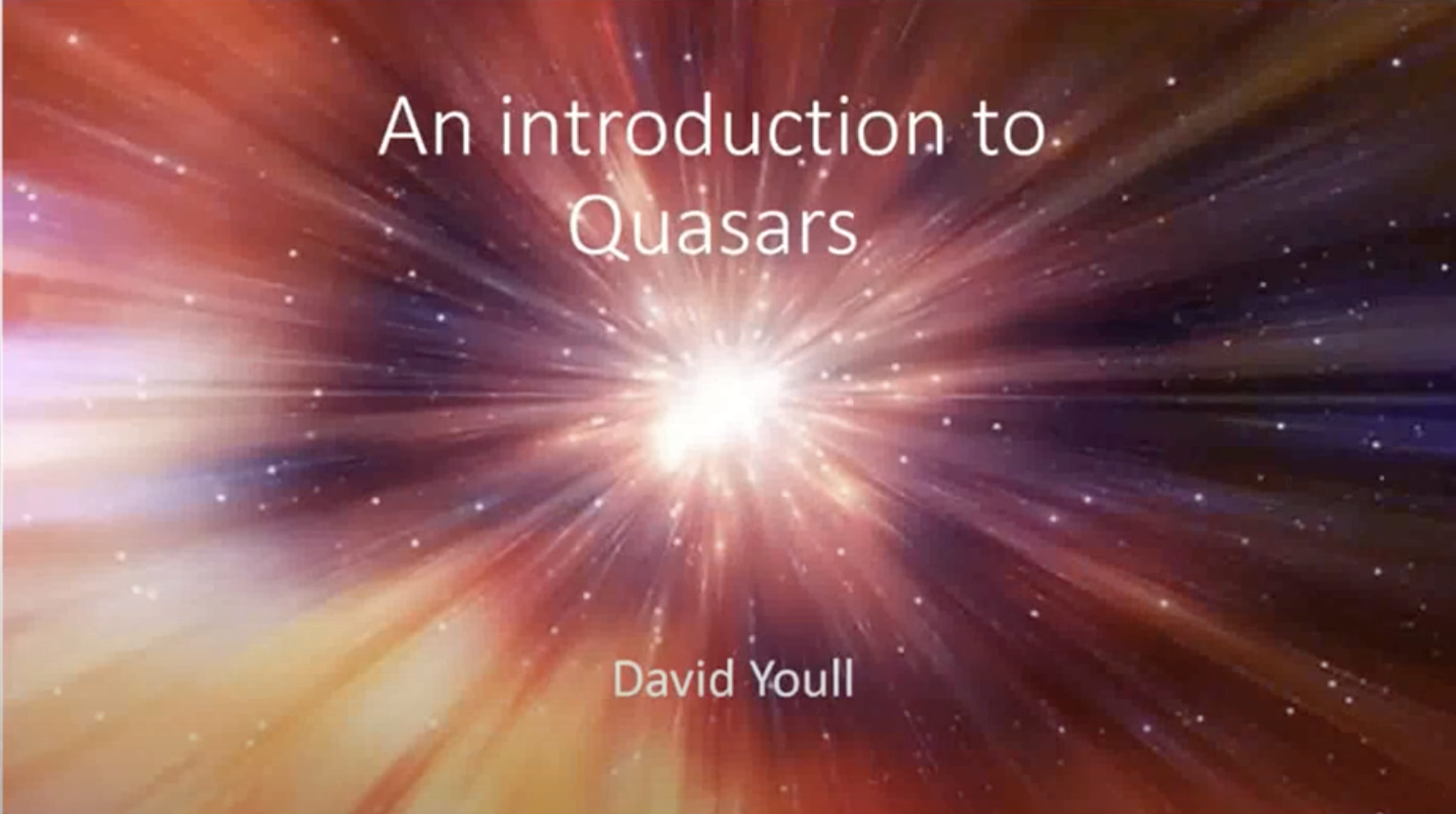 An Introduction to Quasars - Odiham District